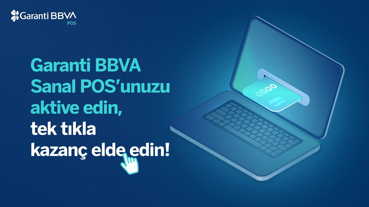 Garanti BBVA Sanal POS aktivasyonu nasıl yapılır? - YouTube