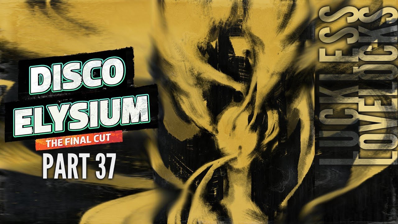 Disco Elysium Final Cut Part 37 || Damaged Ledger || Blind Let's Play ...