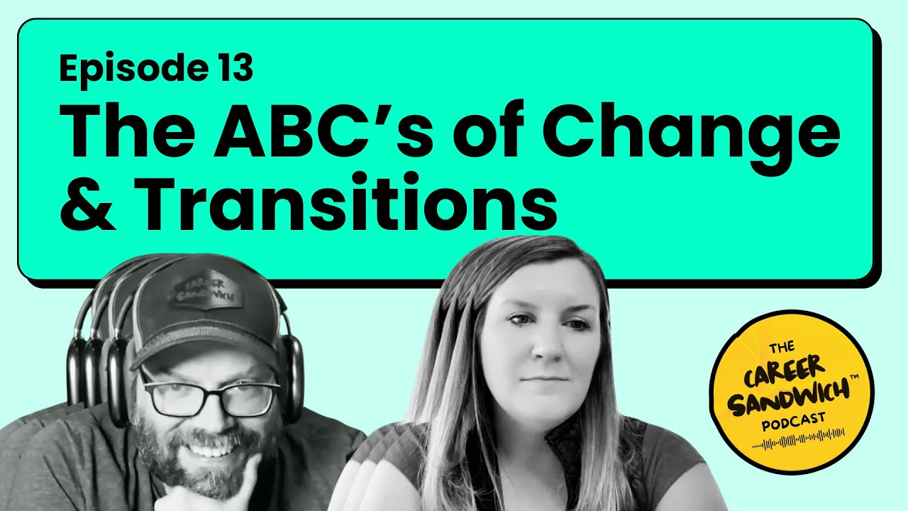 The ABC's of Change and Transitions - YouTube