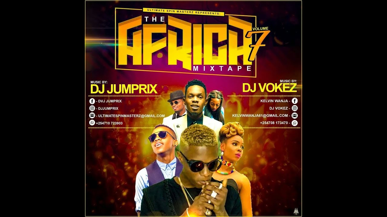 KENYAN SONGS MIX ,CLUB BANGES MIX,DJJUMPRIX FT DJ VOKEZ Ethic,Otile ...