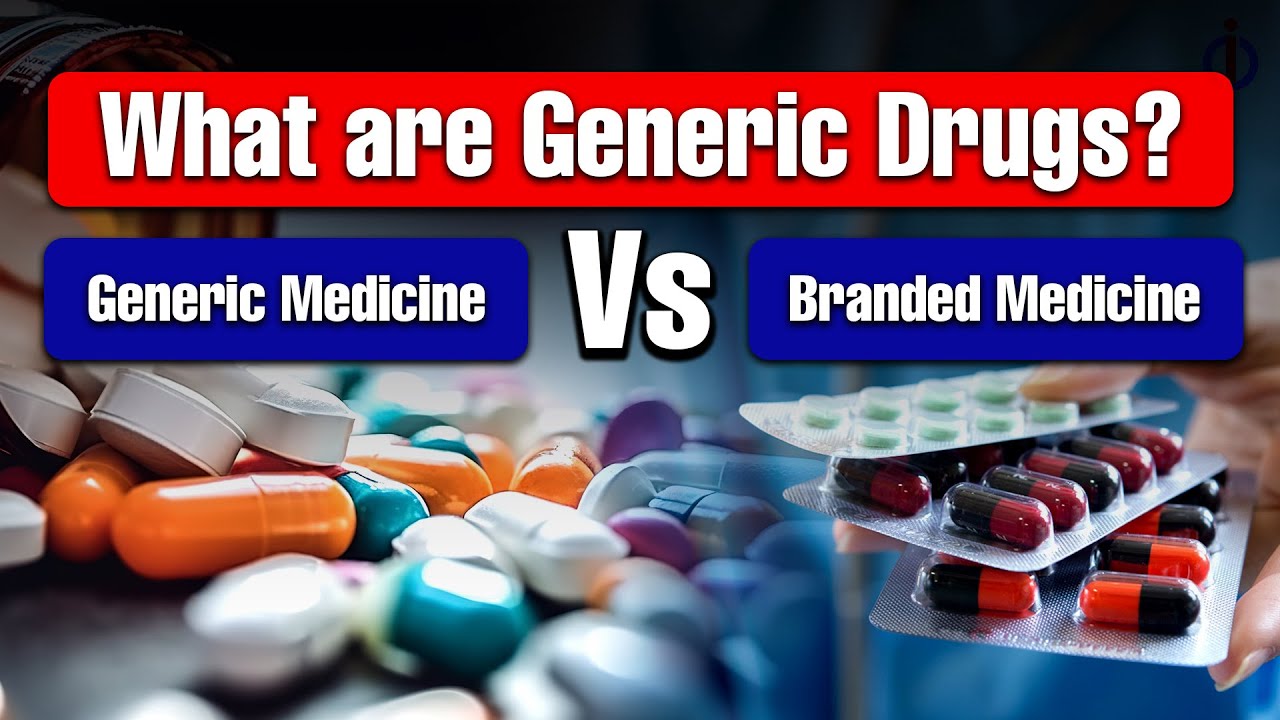 Generic Medicine vs Branded Medicine: Unveiling the Truth | Generic ...