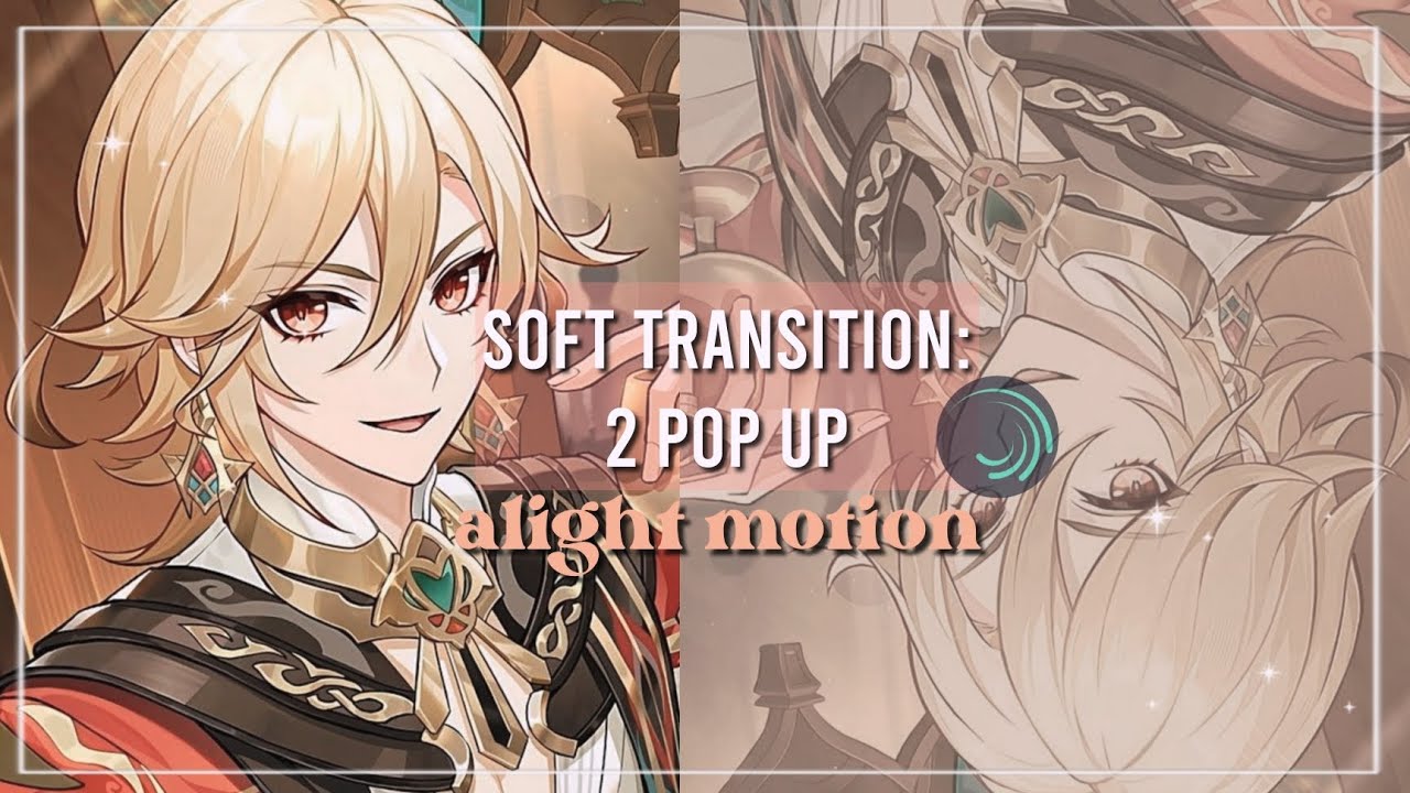soft transition idea #2 || 2 pop up alight motion tutorial - YouTube