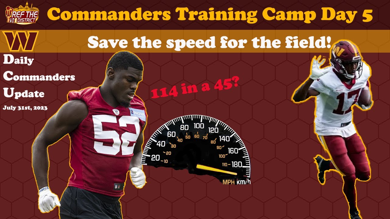Commanders Training Camp Day 5- Last day w/o pads Jamin Davis legal trouble Terry McLaurin ...