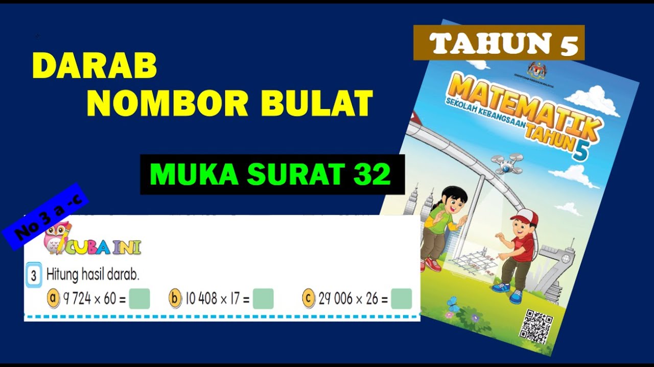tahun 5 : ms 32 darab no bulat no 3: matematik tahun 5 - YouTube