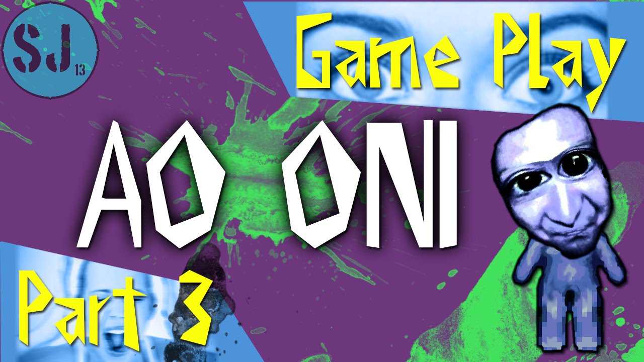 Ao Oni game play lets play pc game jump scare Part 3 - YouTube
