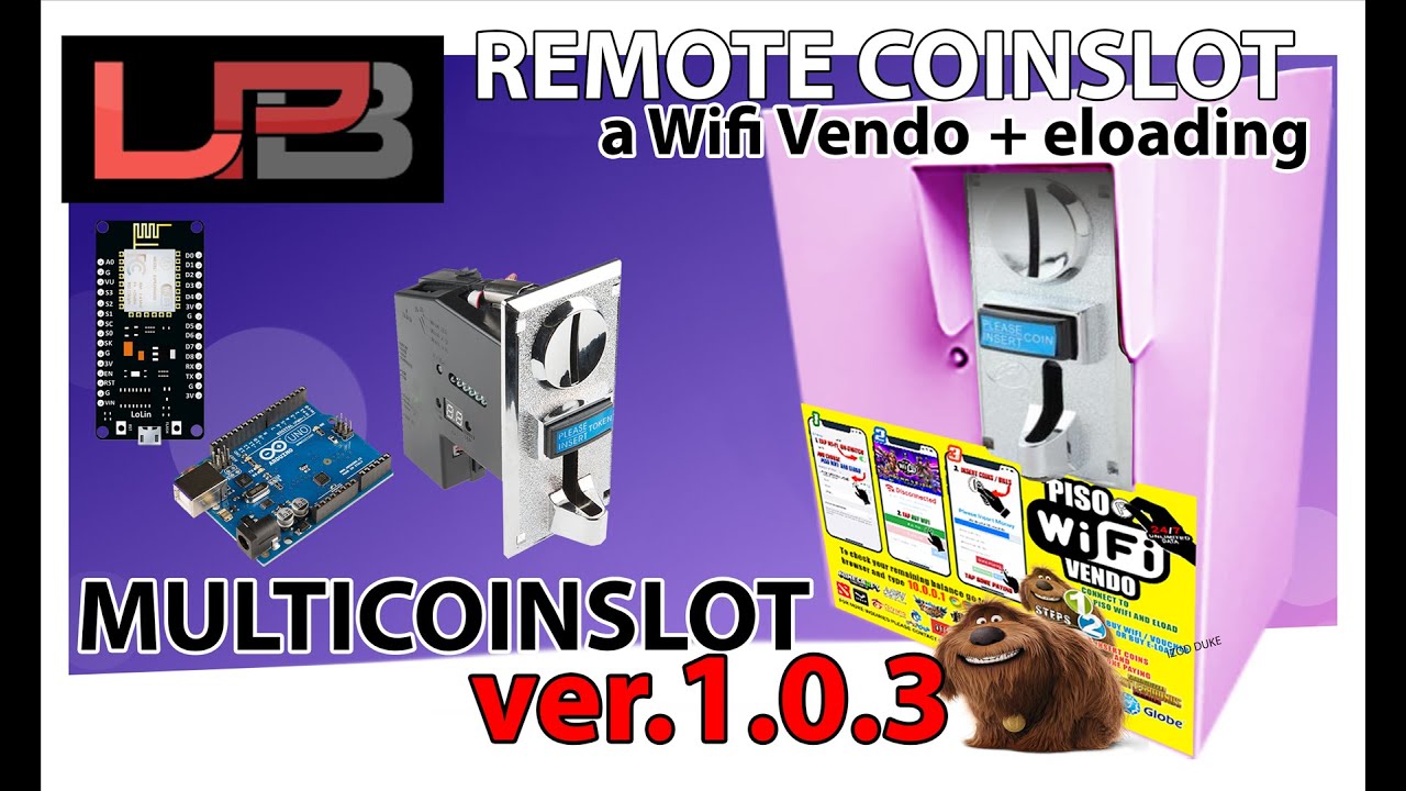 LPB Piso Wifi -MULTI-COINSLOT V1.0.3 (Timer Peripheral & Auto Reconnect ...