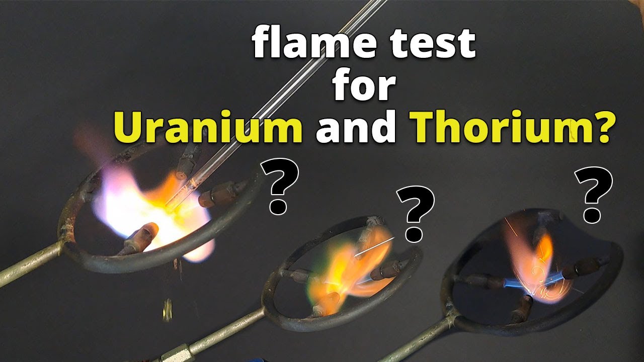 Flame Colors of Uranium and Thorium - Nuclear Chemistry - YouTube