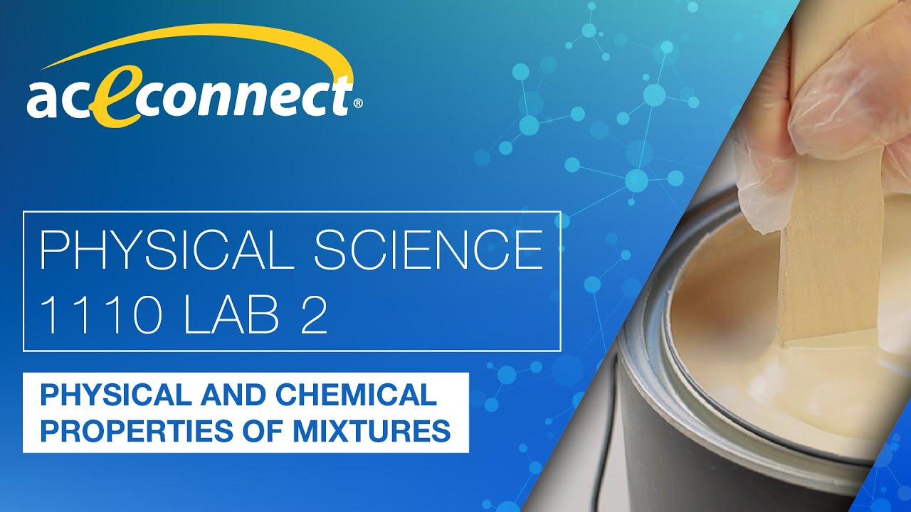 Physical Science 1110 Lab 2 || Physical and Chemical Properties of ...
