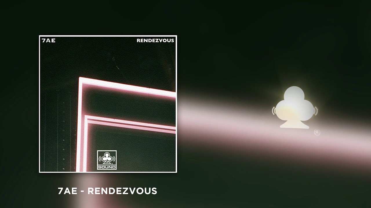 7AE // RENDEZVOUS (AUDIO) - YouTube