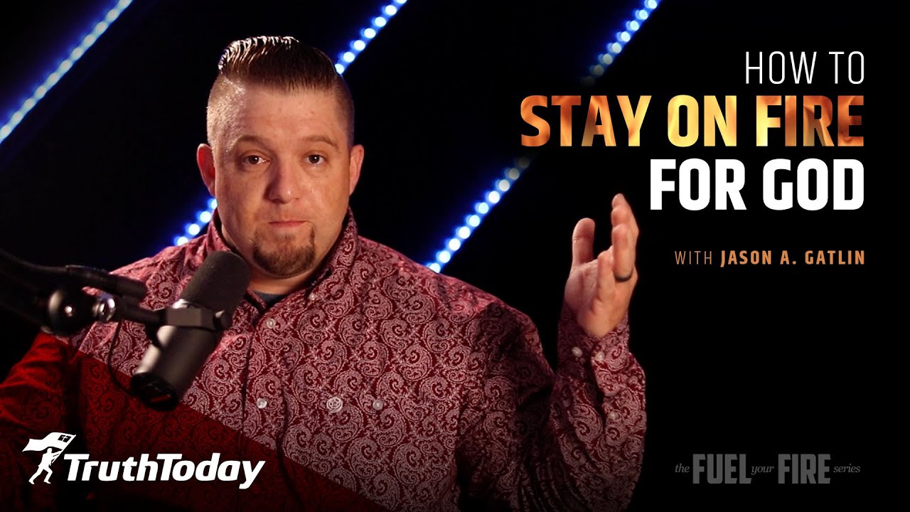 Jason A. Gatlin | FUEL YOUR FIRE: How To Stay On Fire For God - YouTube