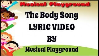 THE BODY SONG Lyrics - CHILDREN | eLyrics.net