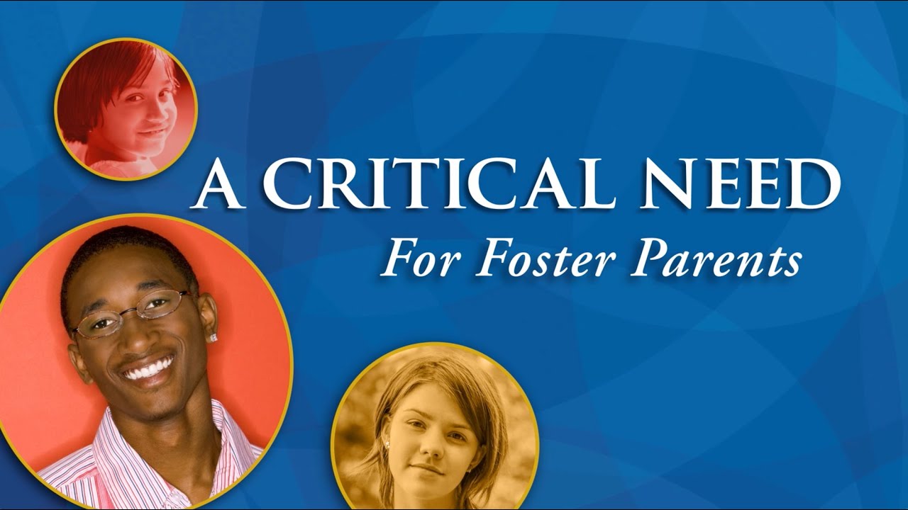 A Critical Need for Foster Parents - YouTube