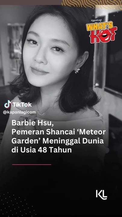 Rest In Peace Shancai Barbie Hsu Film Yang Menemani Masa F4 Shancai
