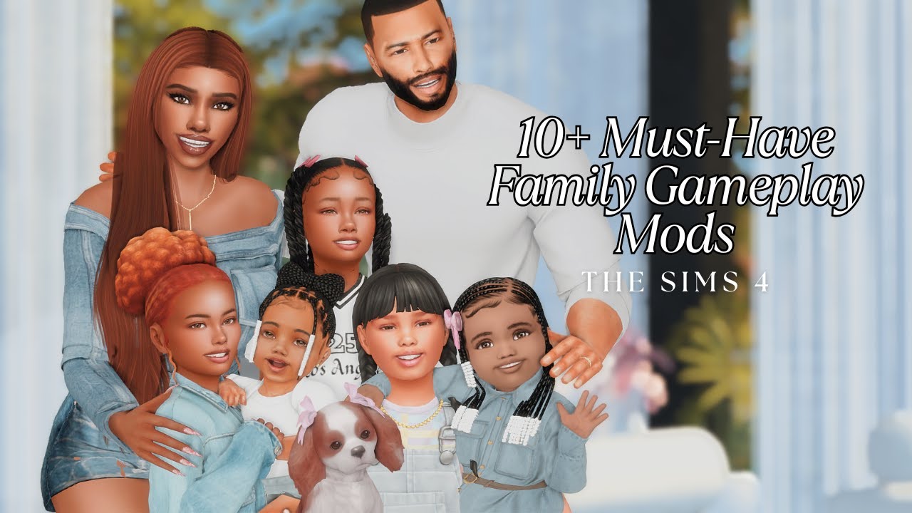 10+ Must-Have Family Gameplay Mods in The Sims 4 | Links Included! 🤍 ...