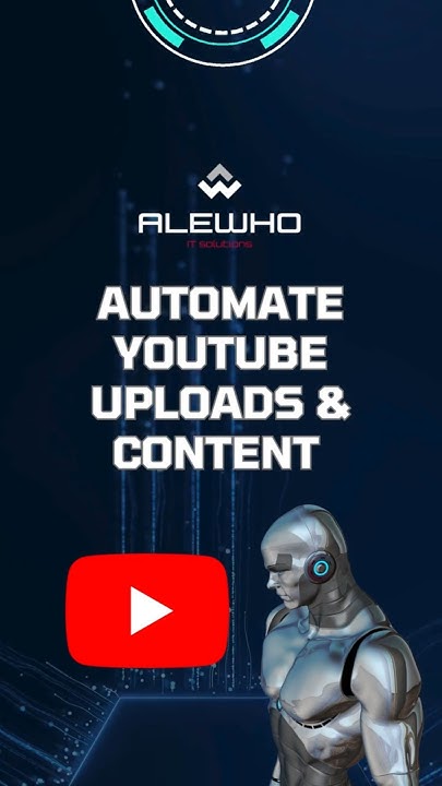 Automate YouTube Uploads & Content with AI - YouTube