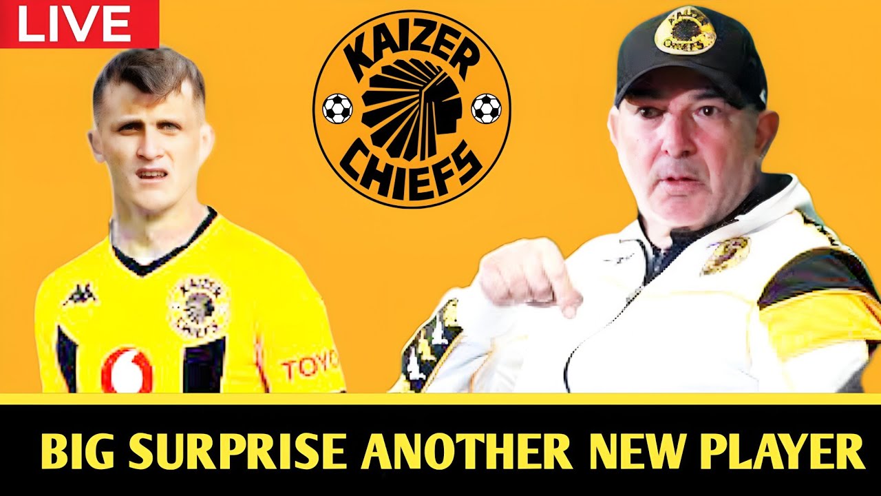 🚨DEAL DONE NEW TOP QUALITY STRIKER SIGNED FOR KAIZER CHIEFS. KAIZER ...