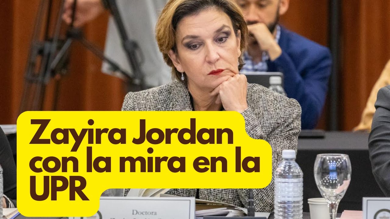 Zayira Jordan con la mira en la UPR - YouTube