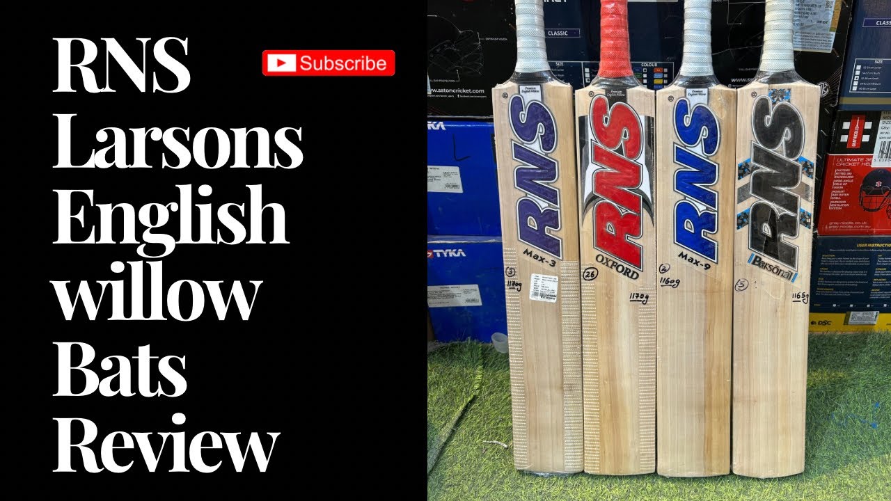 RNS Larsons English Willow Bats Revuew - YouTube