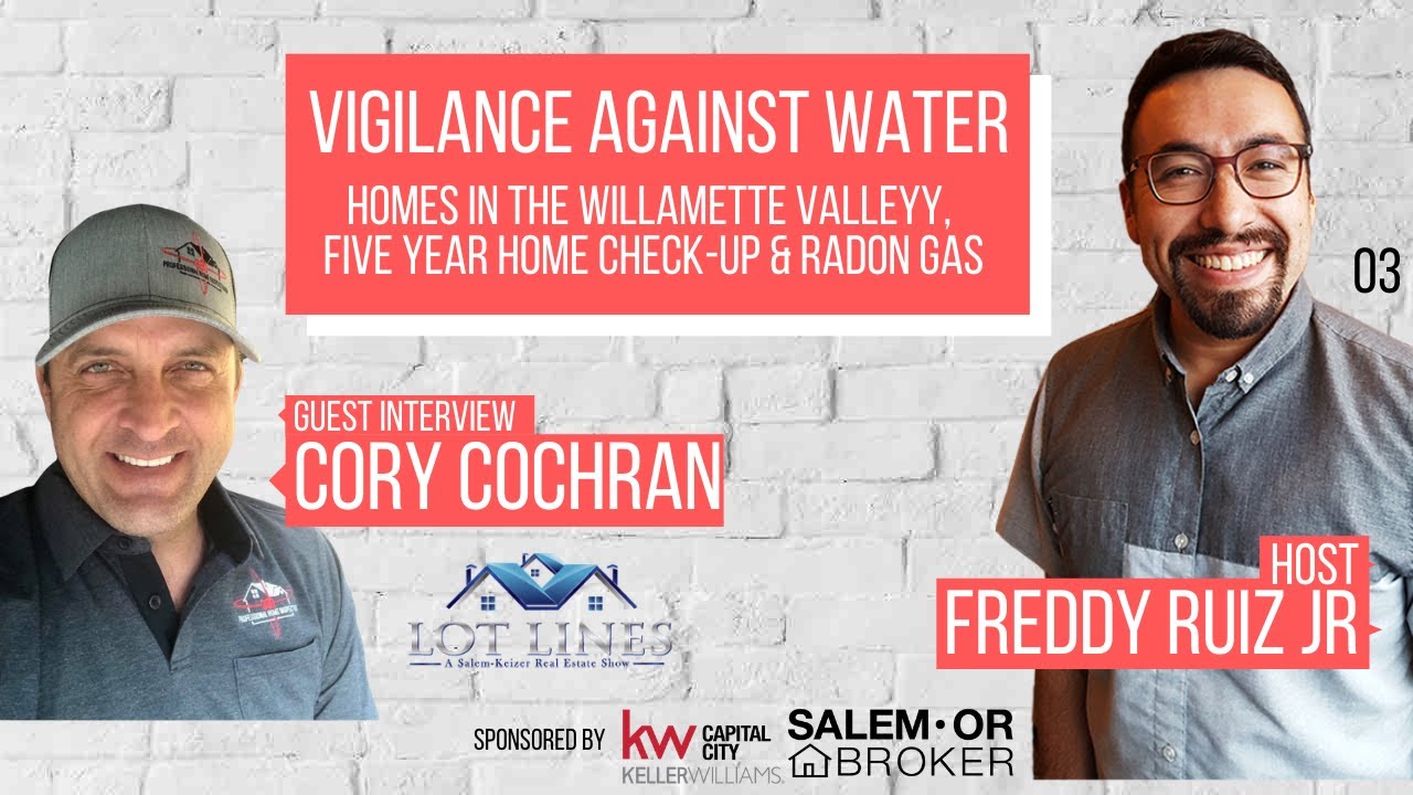 Cory Cochran Homes in the Willamette Valley, Vigilance against water ...