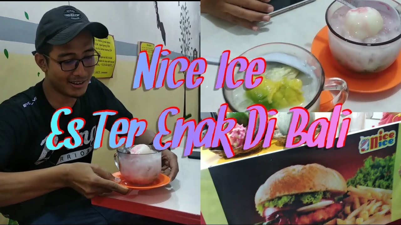 NICE ICE // ES TERENAK DI BALI // ES TELER - YouTube