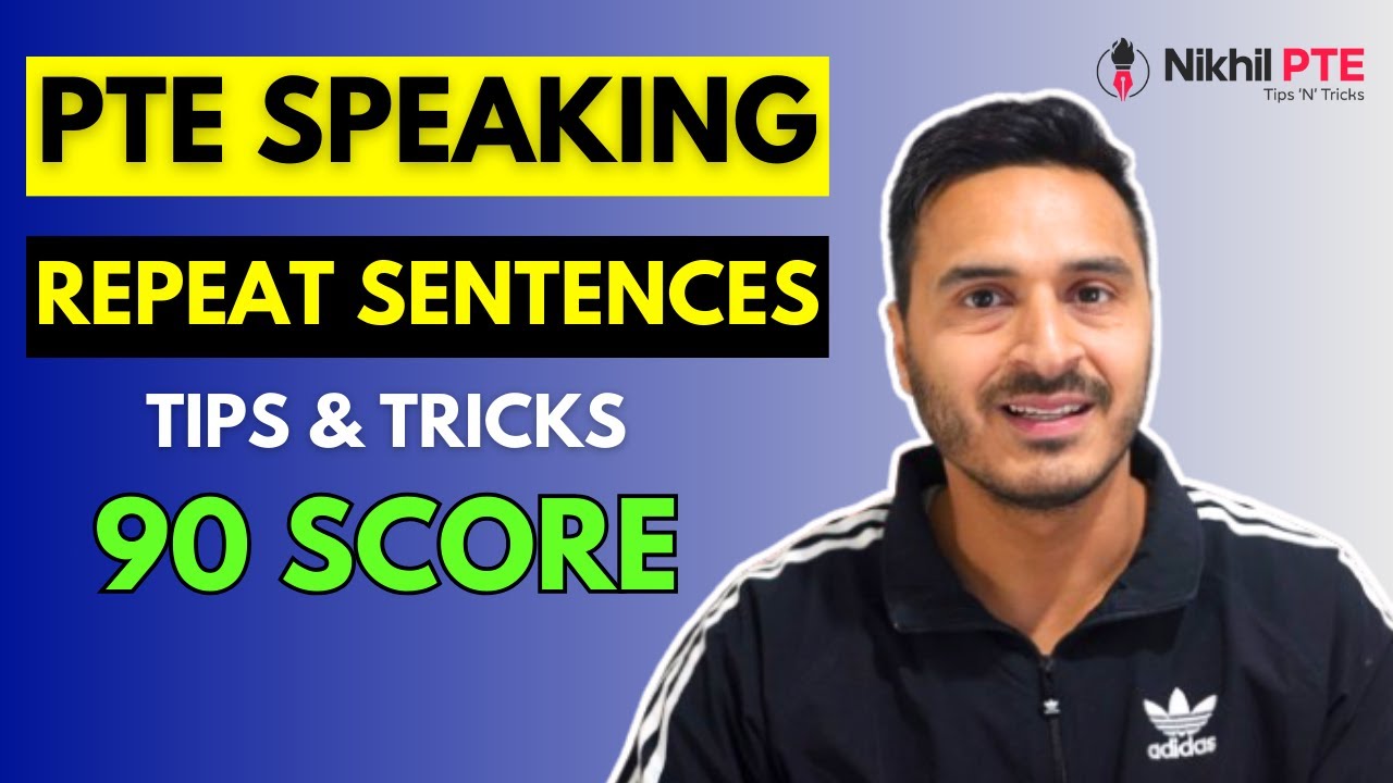 90 IN PTE SPEAKING - REPEAT SENTENCE TIPS AND TRICKS || PTE BY NIKHIL ...