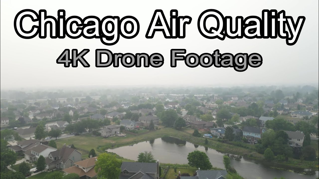 4K Chicago Air Quality Drone Footage | AQI 200+ - YouTube