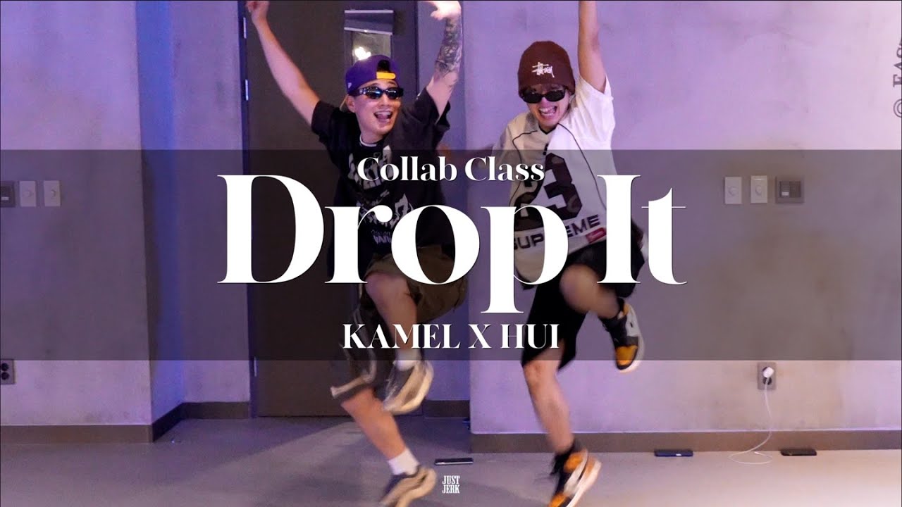HUI X KAMEL COLLAB CLASS | 블라세 (BLASÉ) - Drop It Feat. 이영지 | @justjerkacademy ewha - YouTube
