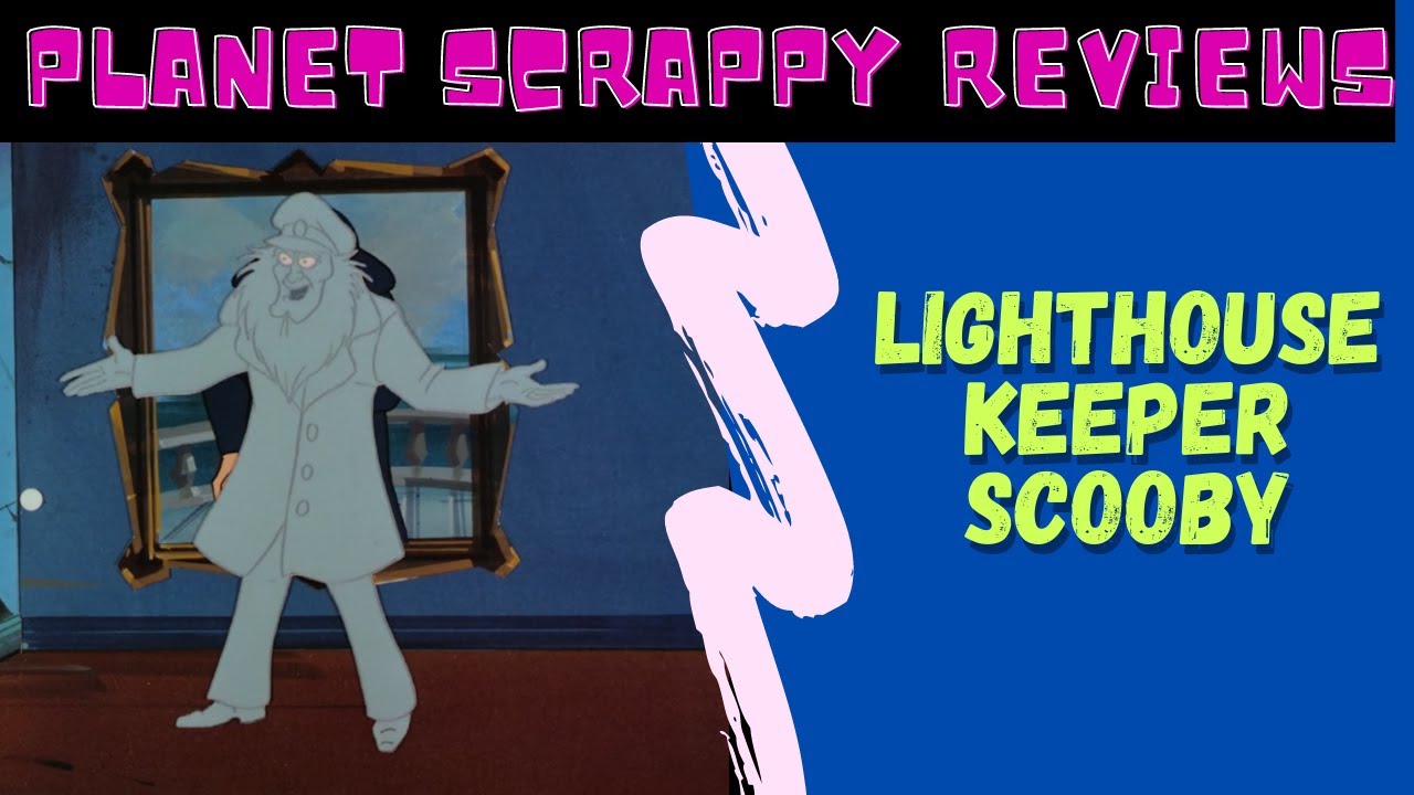 Lighthouse Keeper Scooby - Planet Scooby Reviews - YouTube