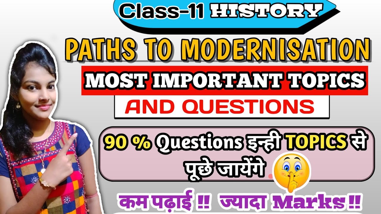 Paths to modernisation most important topics and questions || class 11 ...