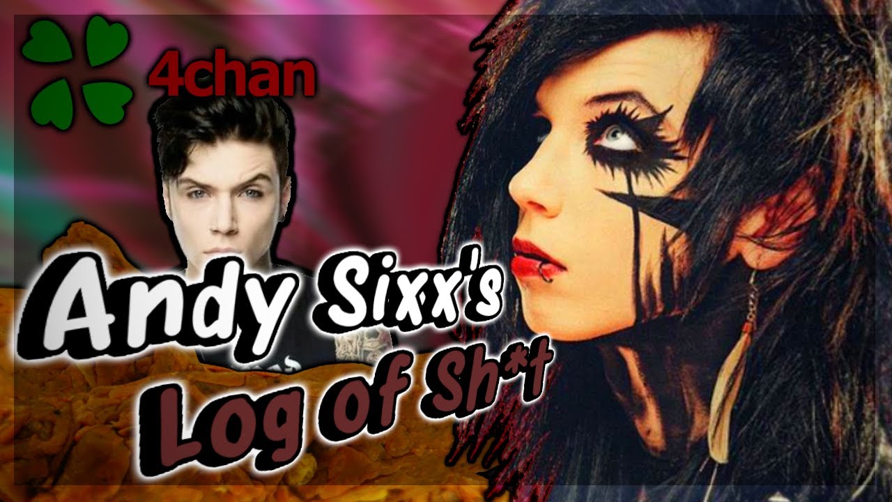 (WAVYWEBSURF LOST VIDEO REUPLOAD) Andy Sixx's Log of Sh*t: 4chan's Most ...
