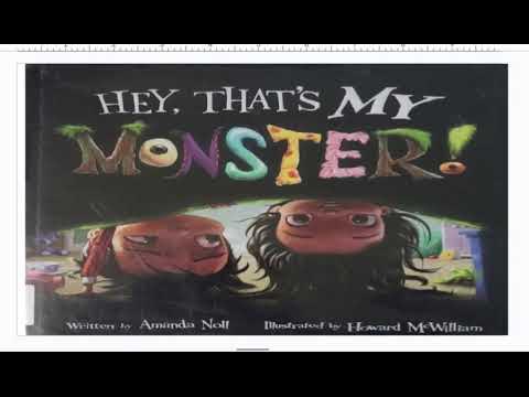 👾Kids Book Read Aloud📚 Hey That's My Monster! Written by Amanda Noll ...