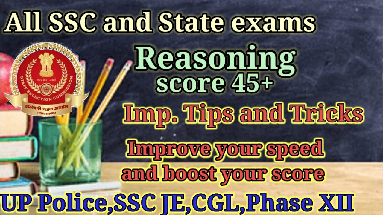 REASONING | ALL SSC AND STATE EXAM | SCORE 45+ BOOST YOUR MARK TIME ...