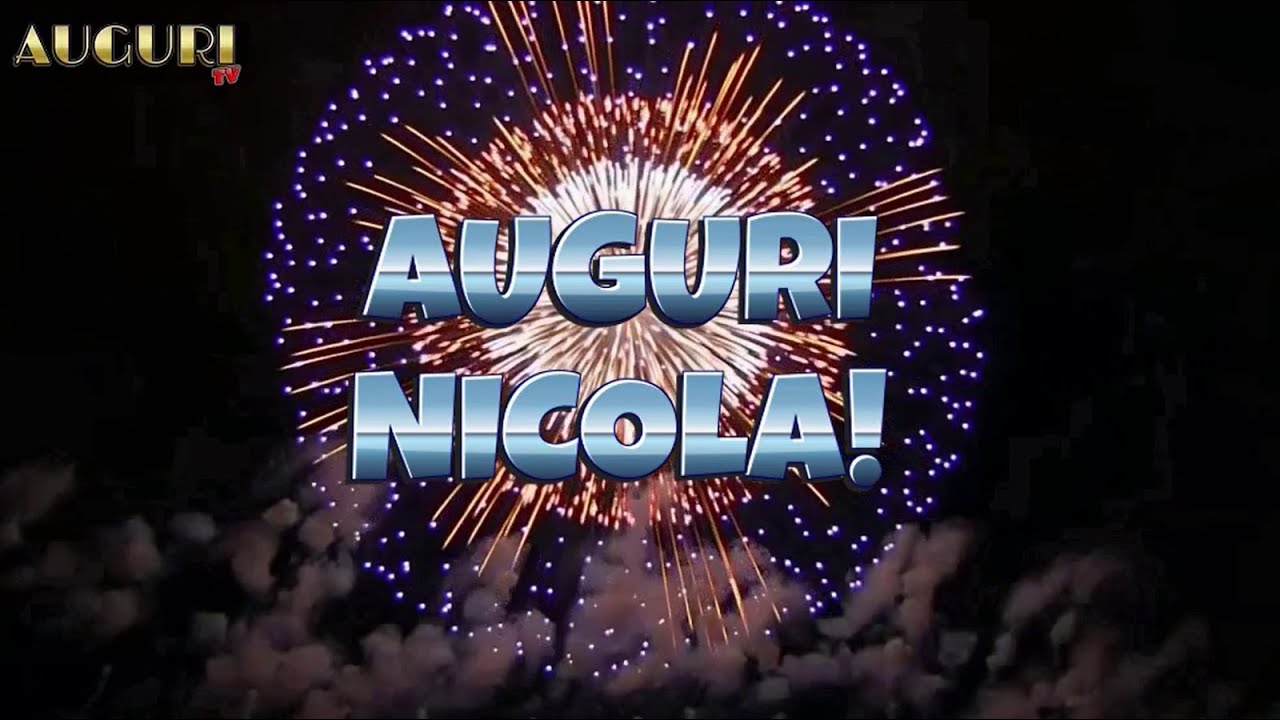 Buon Compleanno Nicola! 🥳 Tanti Auguri! - YouTube