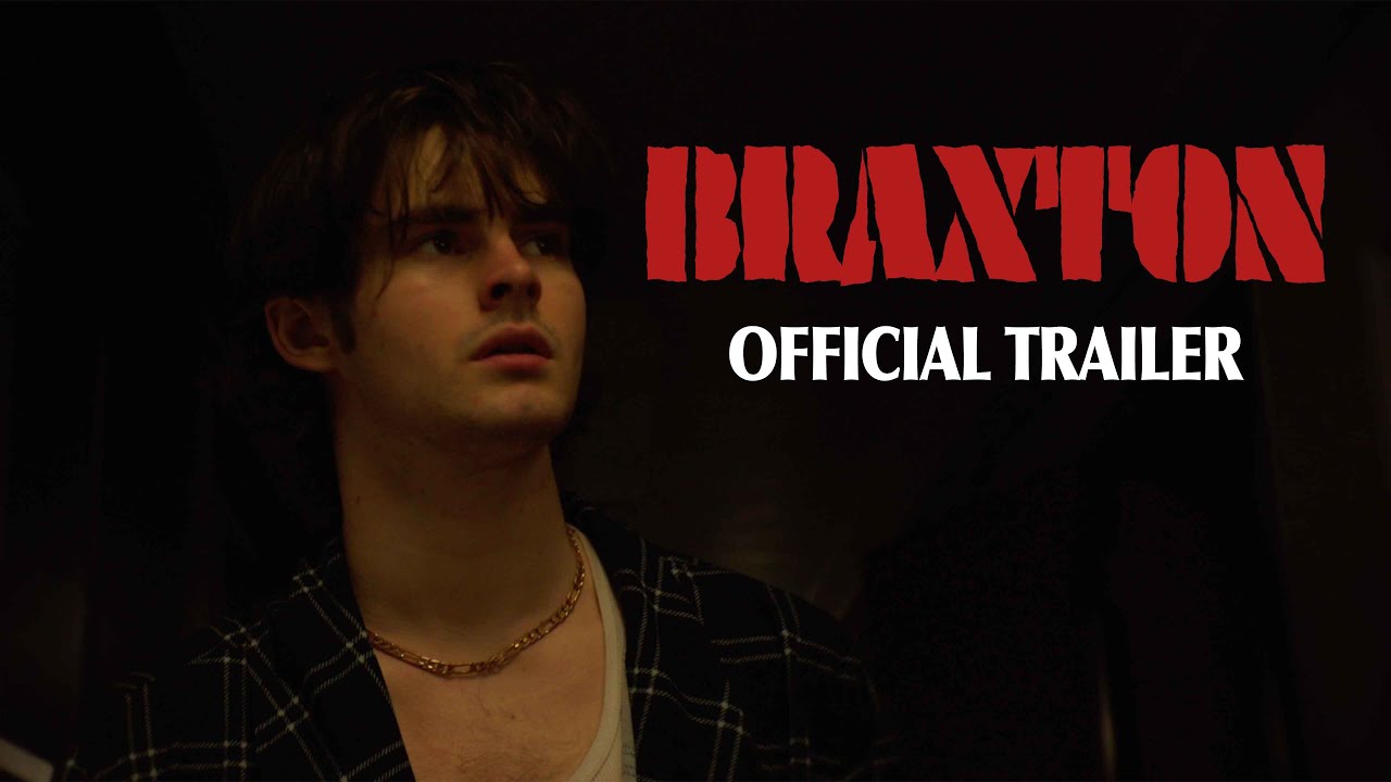 BRAXTON (Official Trailer) - YouTube