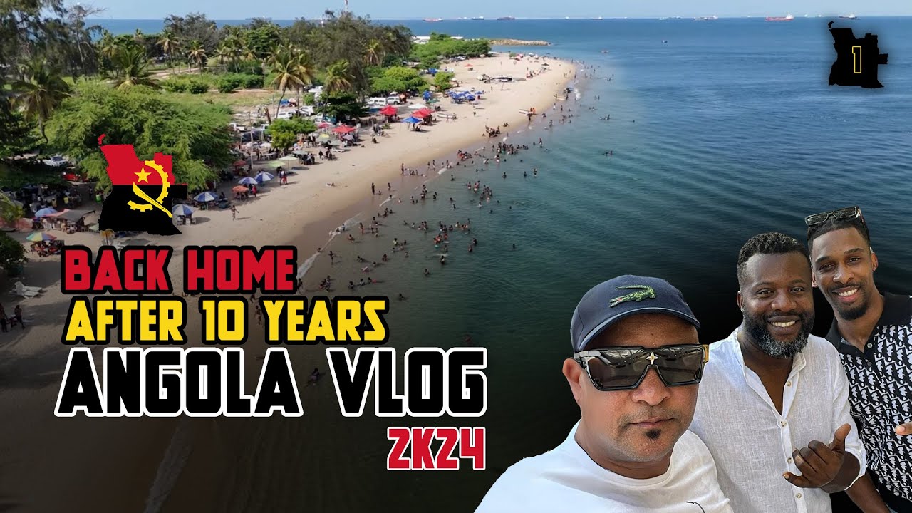 Angola Vlog 2024 | Back Home After 10 Years | Episode 1 - YouTube
