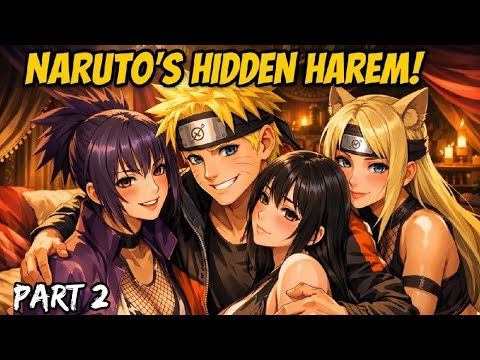What If Naruto Outsmarted Tsunade &Built a Hidden Harem with anko yugito&shizune(Naruto x Shizune)P2