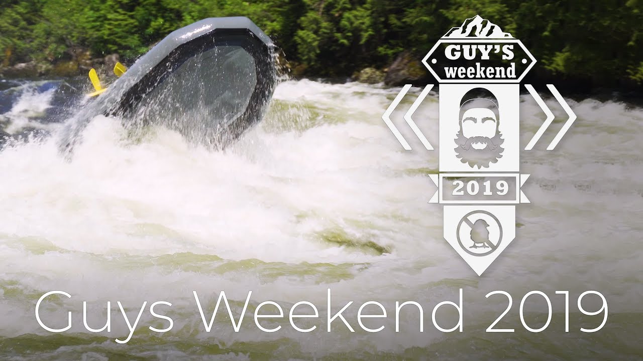 Guys Weekend 2019 - YouTube