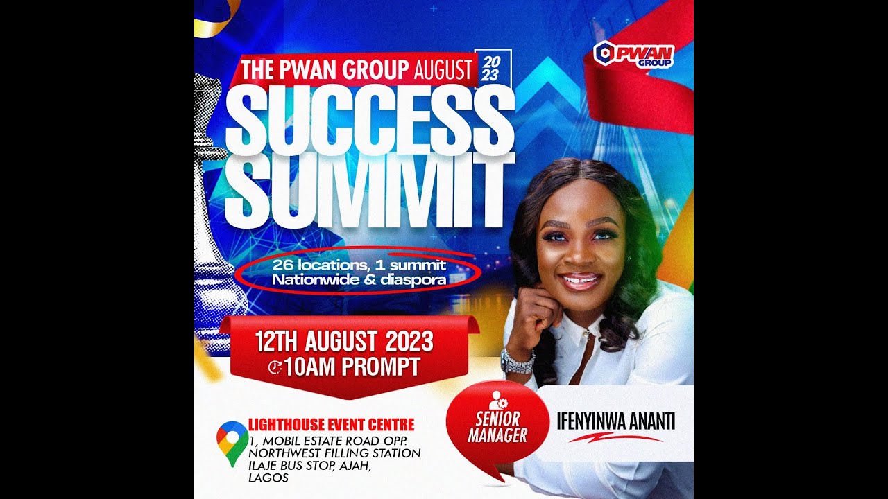 PWAN GROUP SUCCESS SUMMIT..AUGUST EDITION..2023 - YouTube