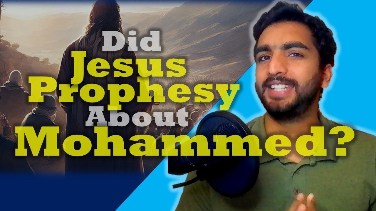 Did Jesus Prophesy that Mohammed Would Come After Him? | Mohammed in ...