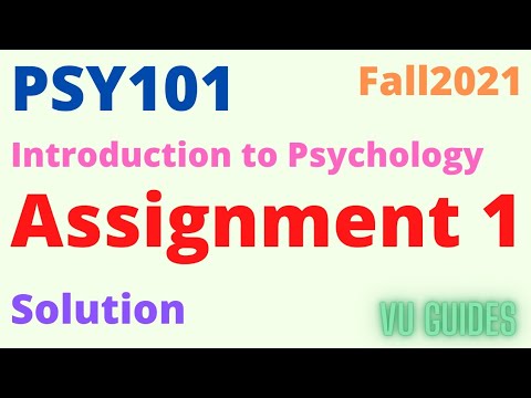 PSY101 Assignment 1 Solution Fall2021 #vu #assignment#psy101 - YouTube