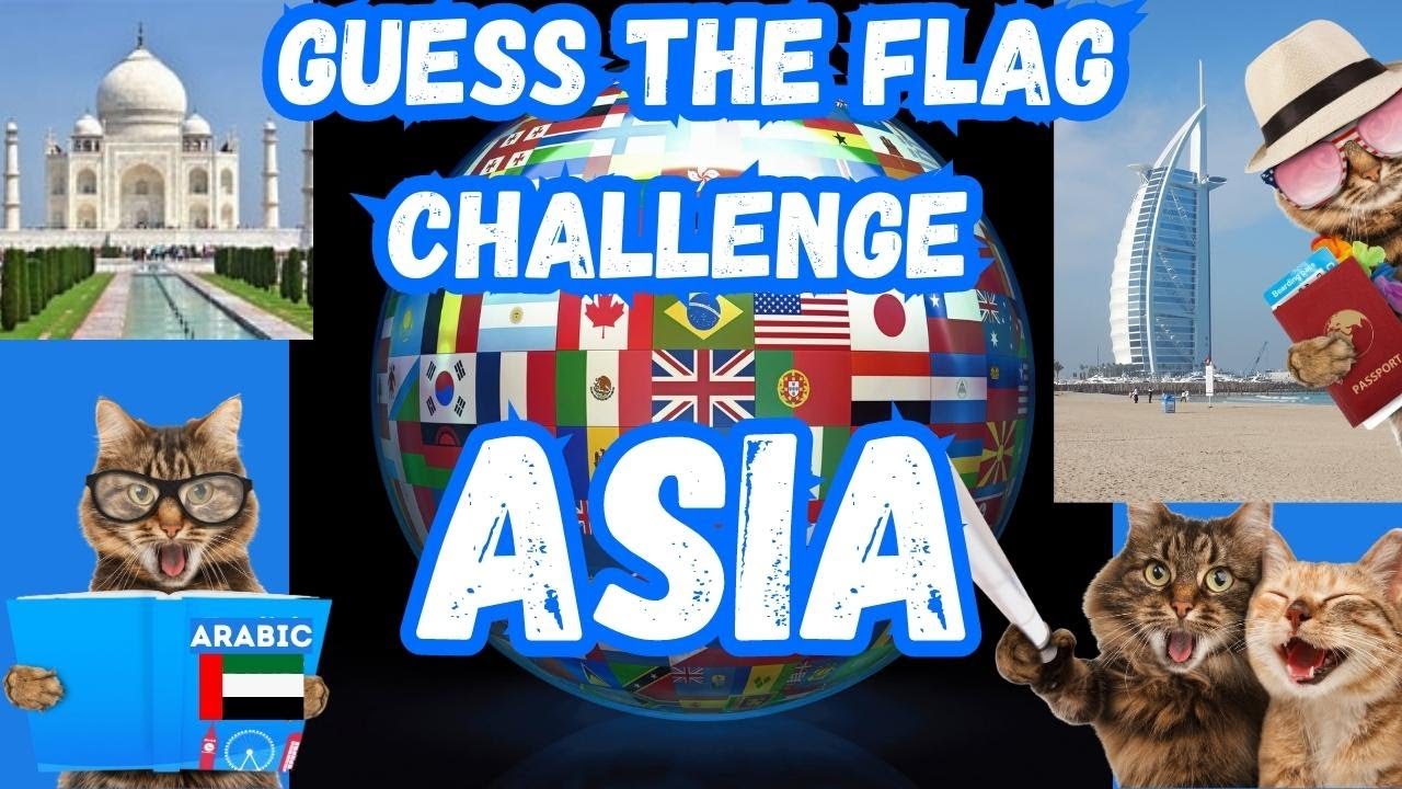 GUESS THE FLAG - ASIAN COUNTRIES - ULTIMATE FLAG QUIZ - 3 Second ...