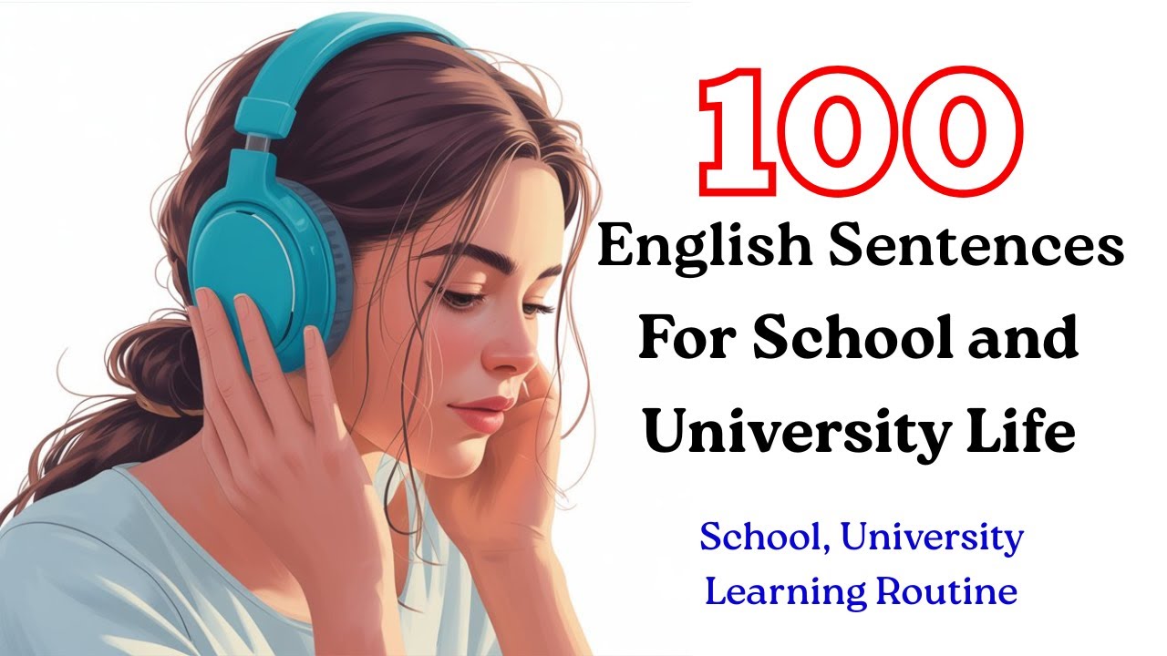 100 English Sentences for School & University Life| Learn English with ...