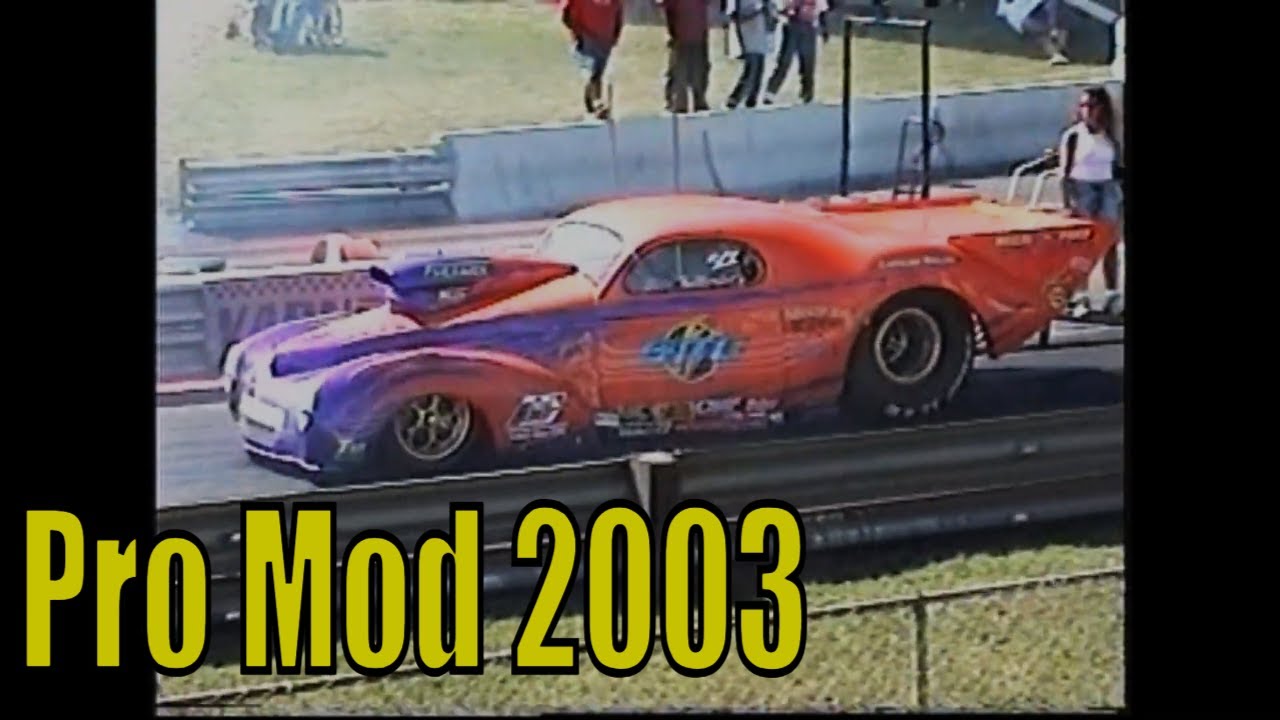 Extreme Outlaw Pro Mod Quick-8 Mooresville Dragway 9/13/2003 Part 1 of ...