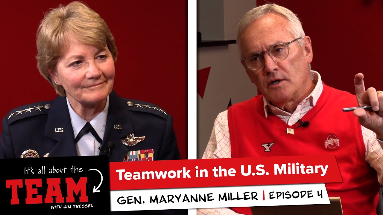 Ep. 4 | Teamwork in the U.S. Military with General Maryanne Miller ...