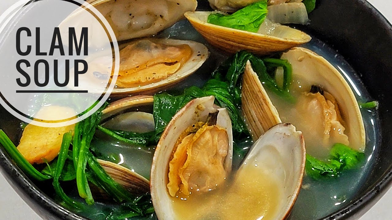 Tinolang Halaan / Clam Soup Recipe - YouTube