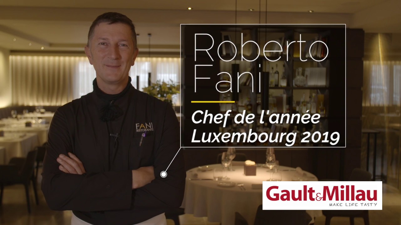 Chef de l'Année Luxembourg 2019 : Roberto FANI, Ristorante Fani, Roeser ...