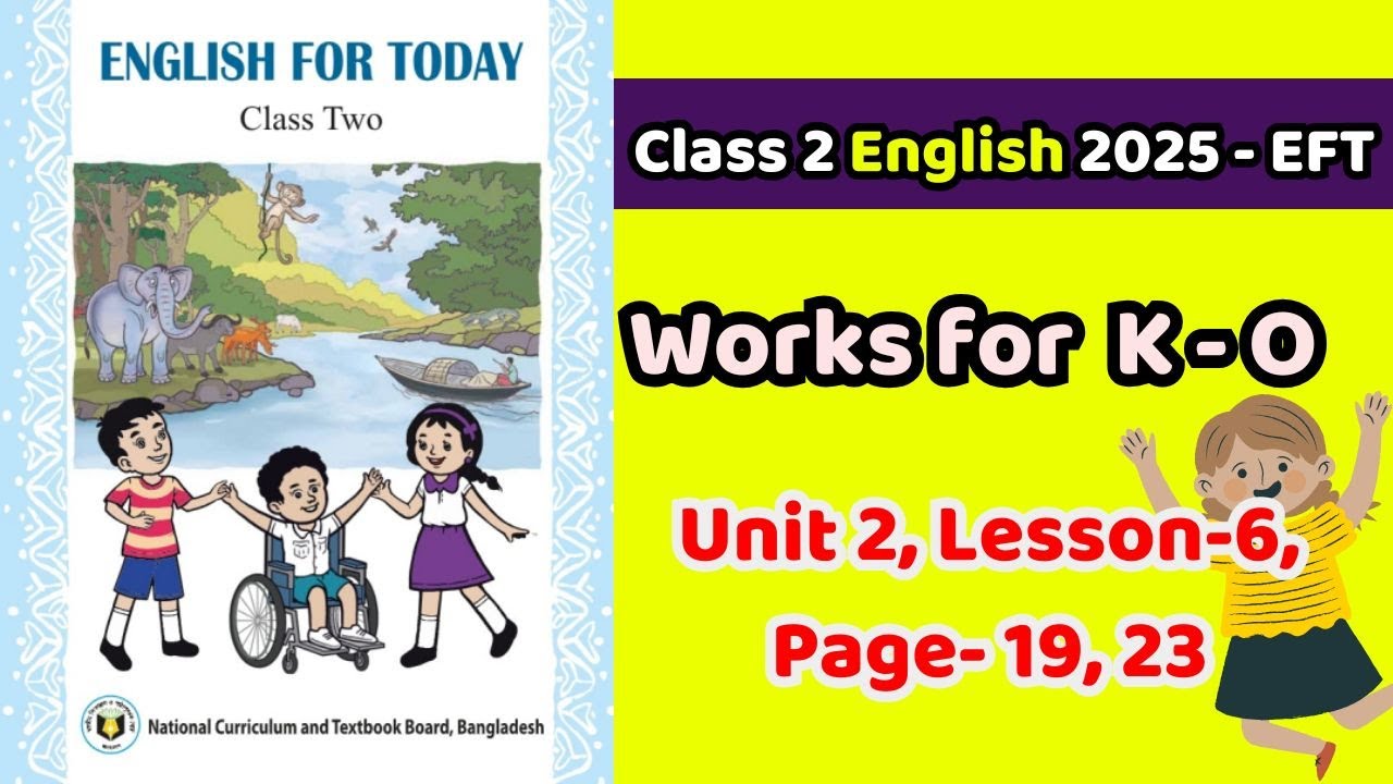 Class 2 English | Unit 2, Lesson-6, Page- 19, 23 | ২য় শ্রেণীর ইংরেজি ...
