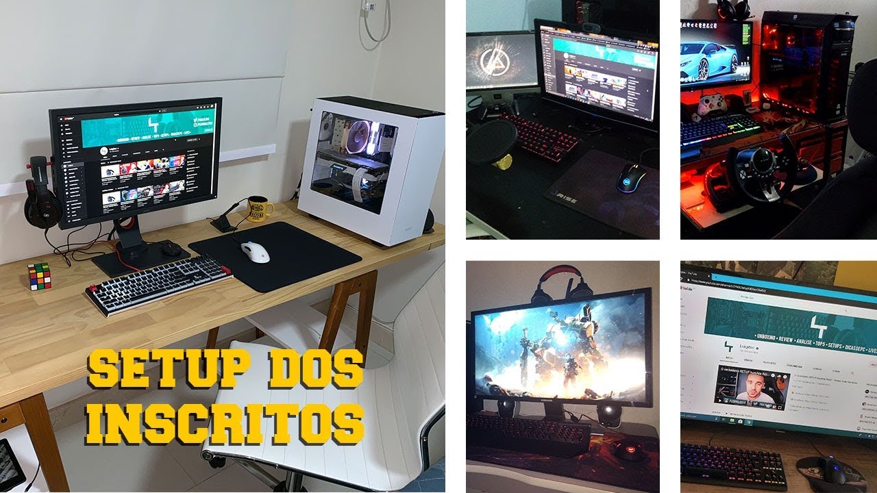 UM SETUP IMPECÁVEL - Setup dos inscritos - YouTube