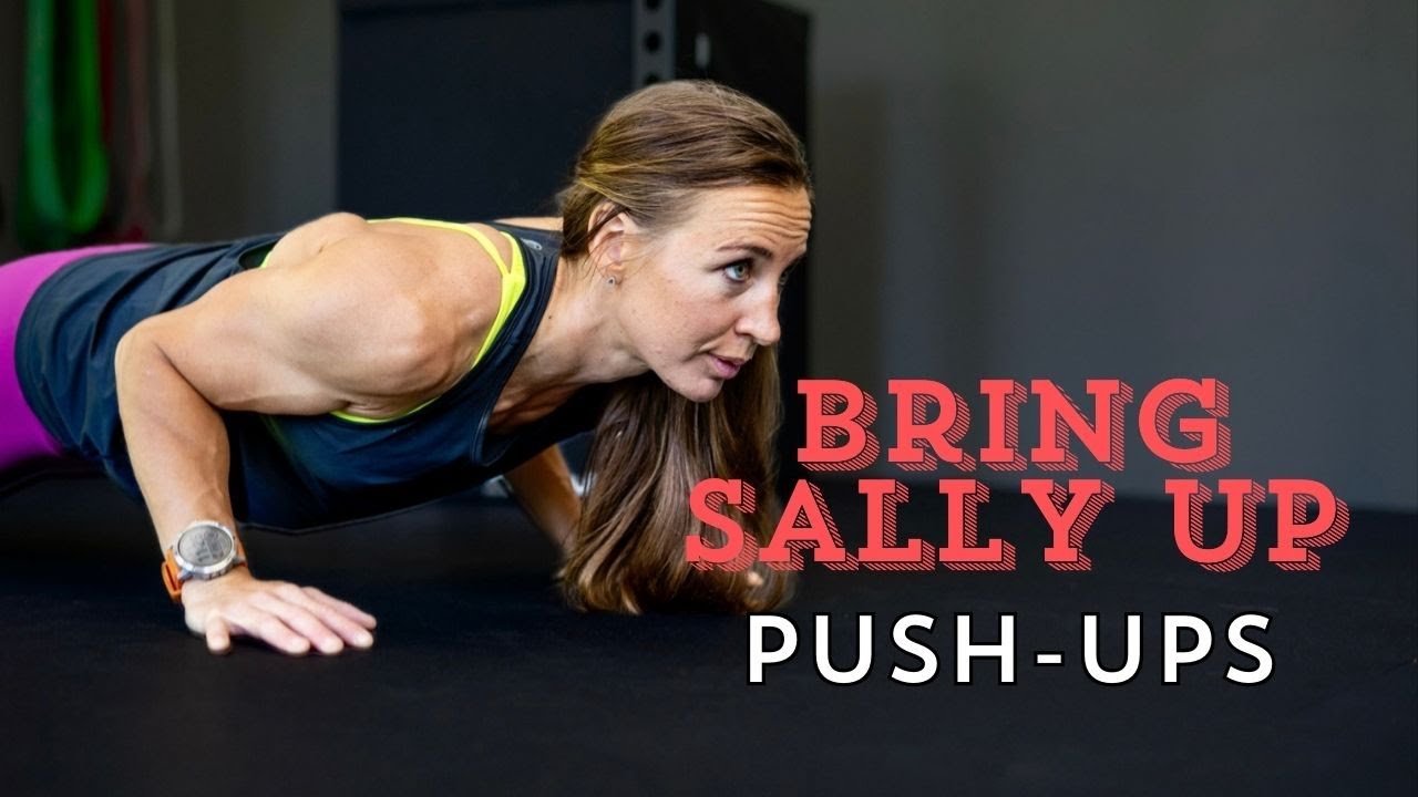 Bring Sally Up - Push Up Challenge - YouTube