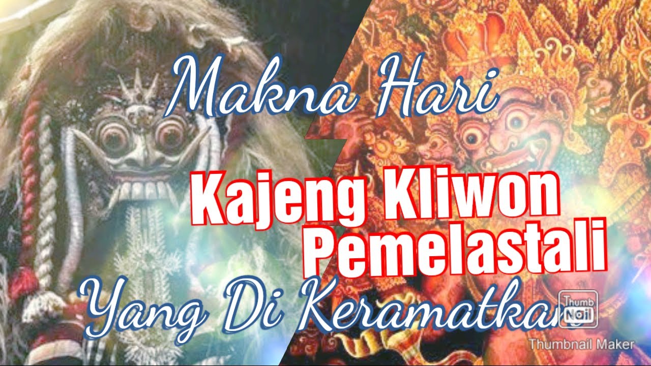 Makna Hari Kajeng Kliwon Dan Kajeng Kliwon Pemelastali Yang Di ...